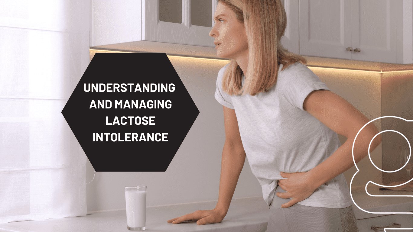 Understanding and Managing Lactose Intolerance | CGH
